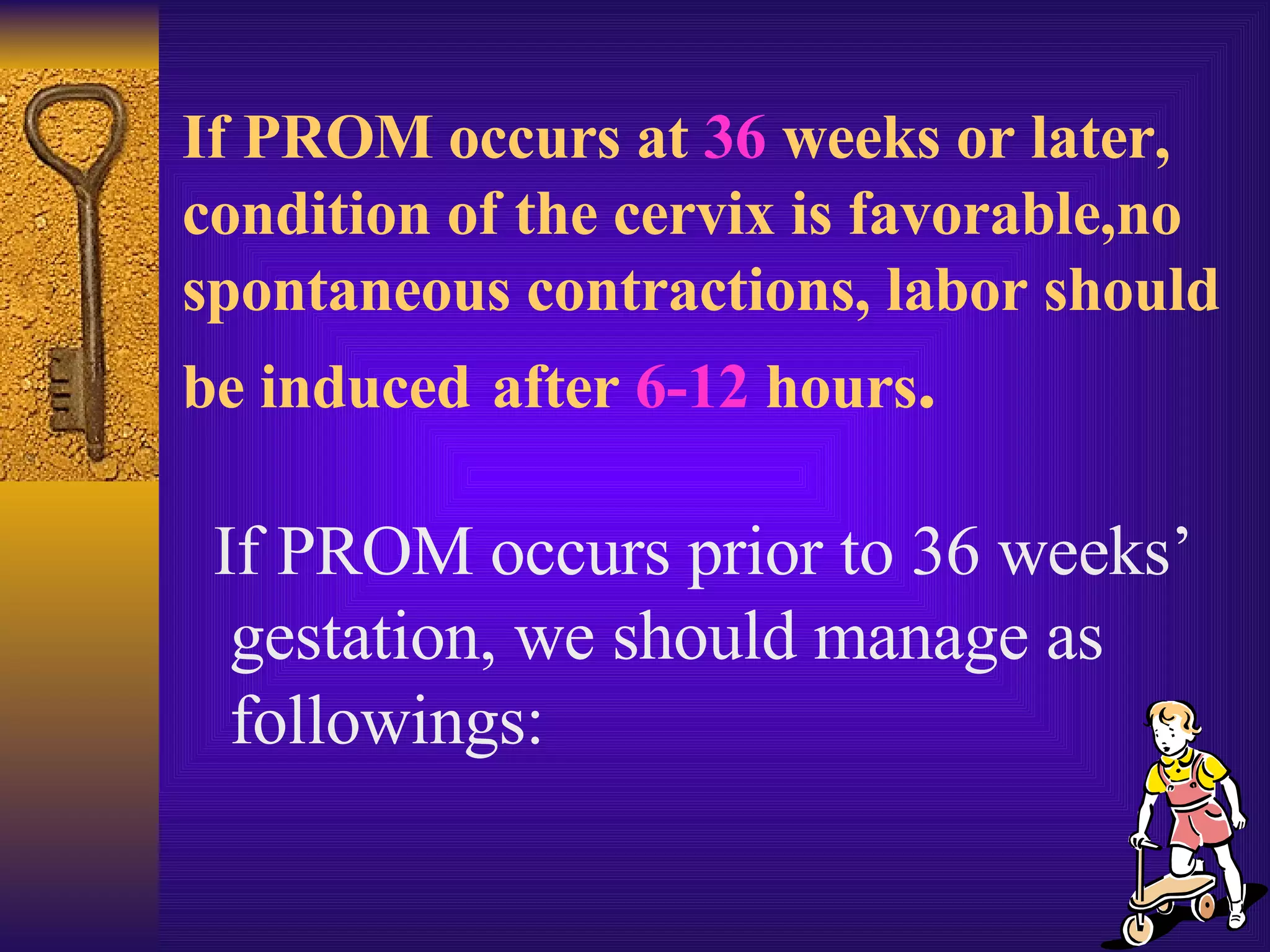 10.Preterm Rupture Of The Membranes | PPT