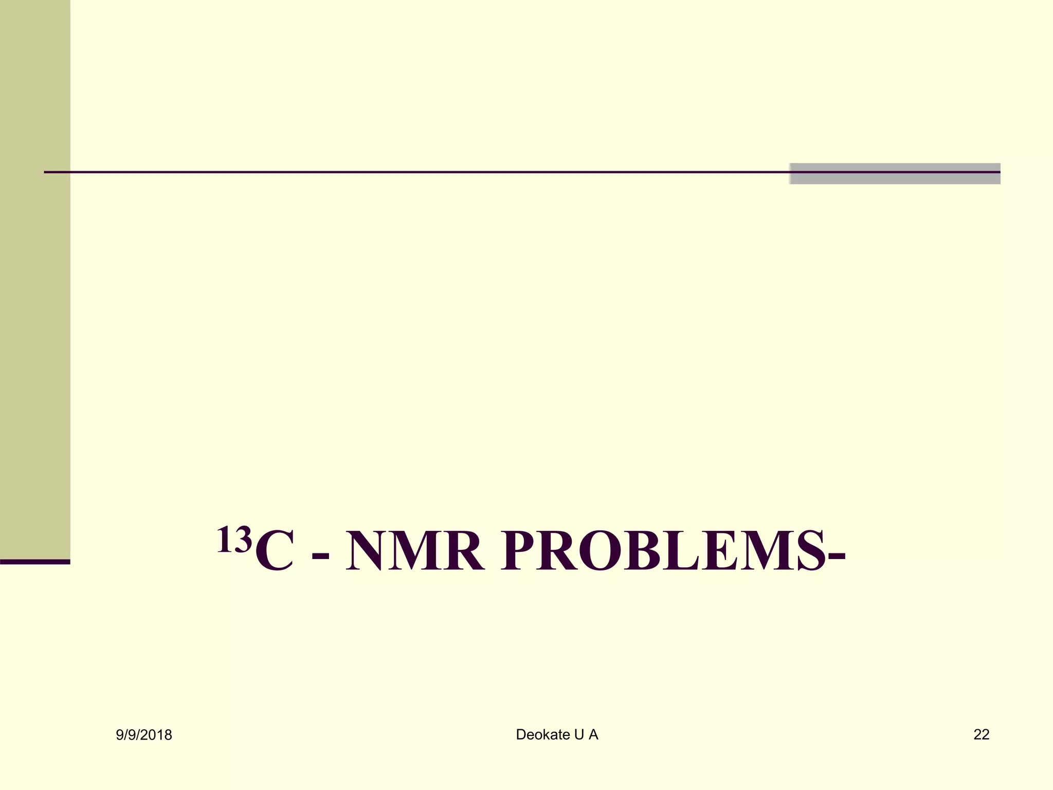 10 problems in nmr | PPTX