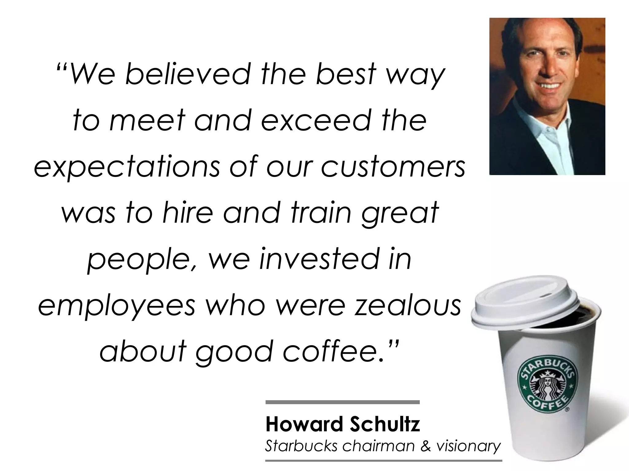 10 Quotes from Starbucks Executives | PPT