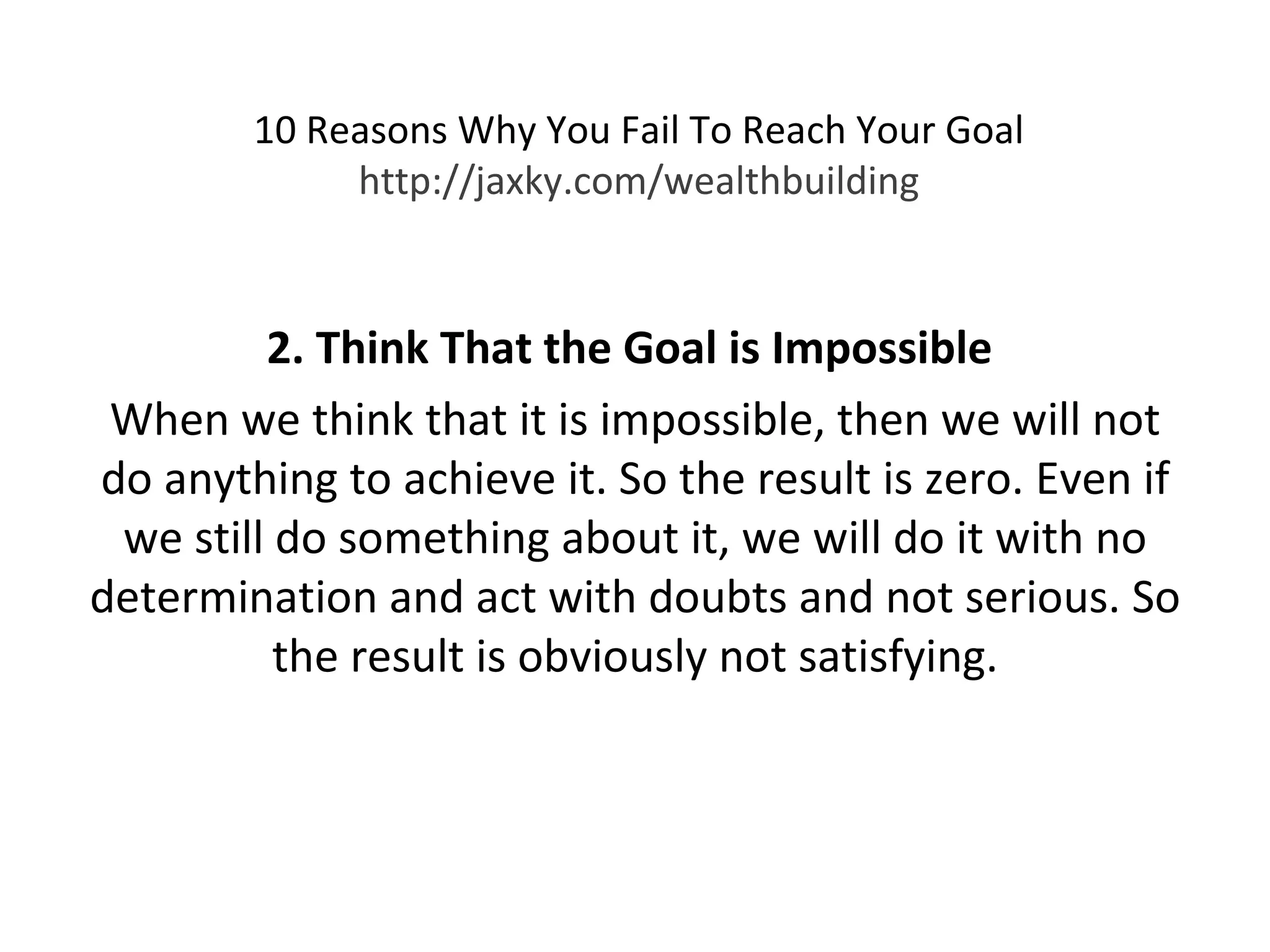 10 Reasons Why You Fail To Reach Your | PPT