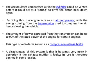 10 retarders | PPTX | Auto Technology | Automotive