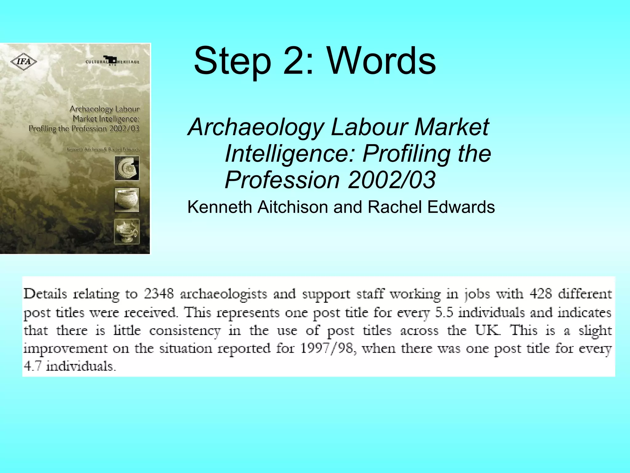 10 Simple Steps To Better Archaeological Management | PPT