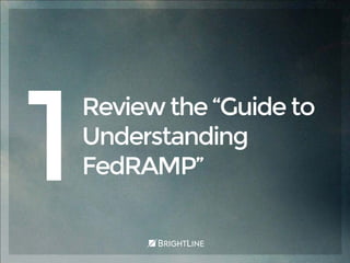 10 Steps Toward FedRAMP Compliance | PPT