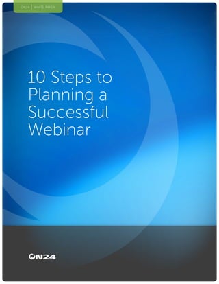 10 Steps to Planning a Successful Webinar | PDF