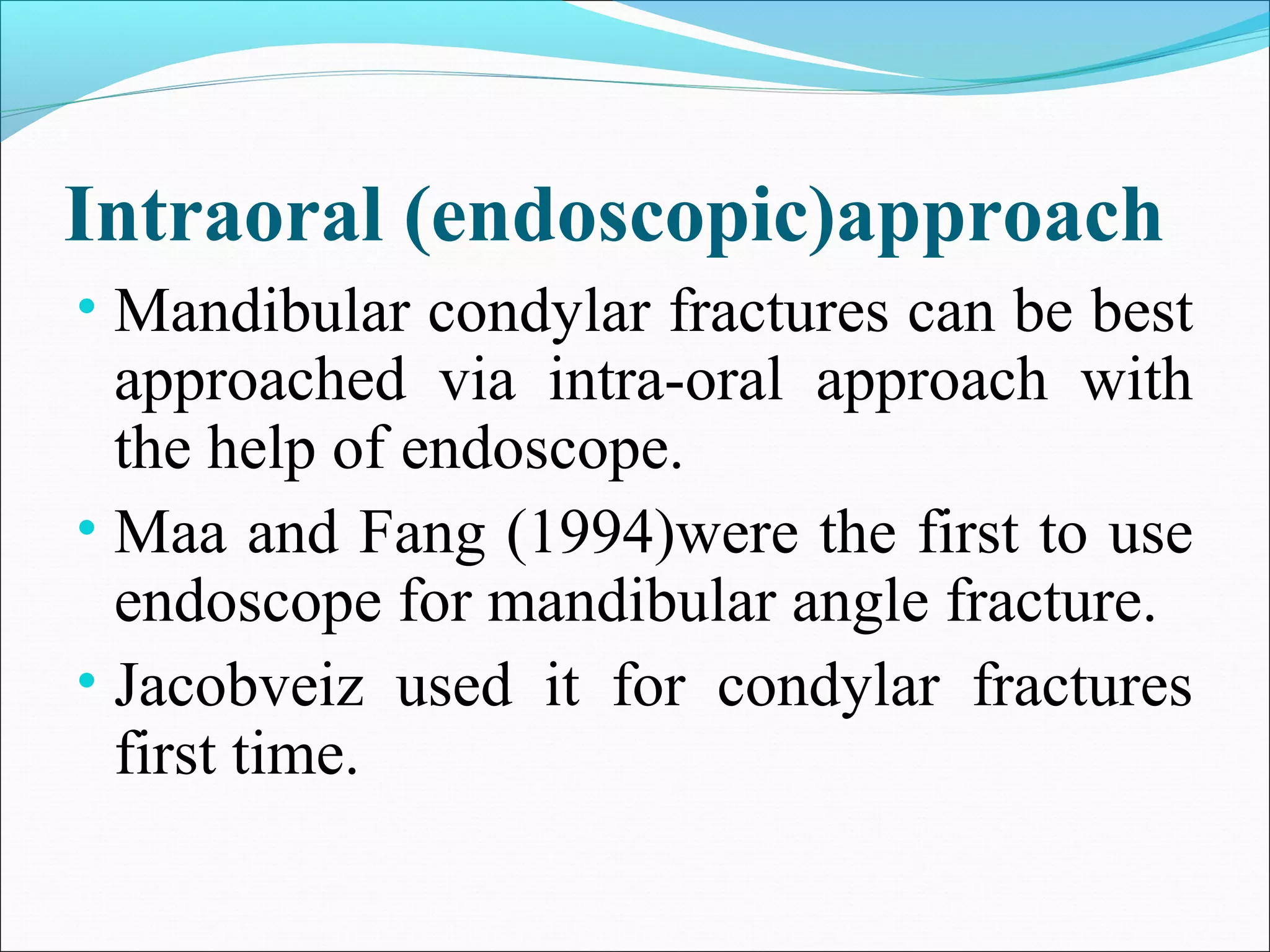 surgical approaches to the mandibular condyle | PPT