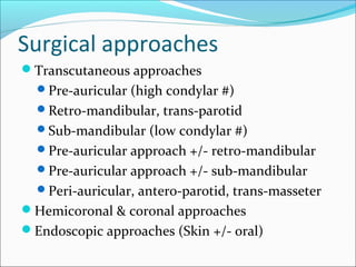 surgical approaches to the mandibular condyle | PPT