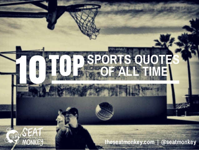 Top Ten Sports Quotes Of All Time top-ten-sports-quotes-of-all-time