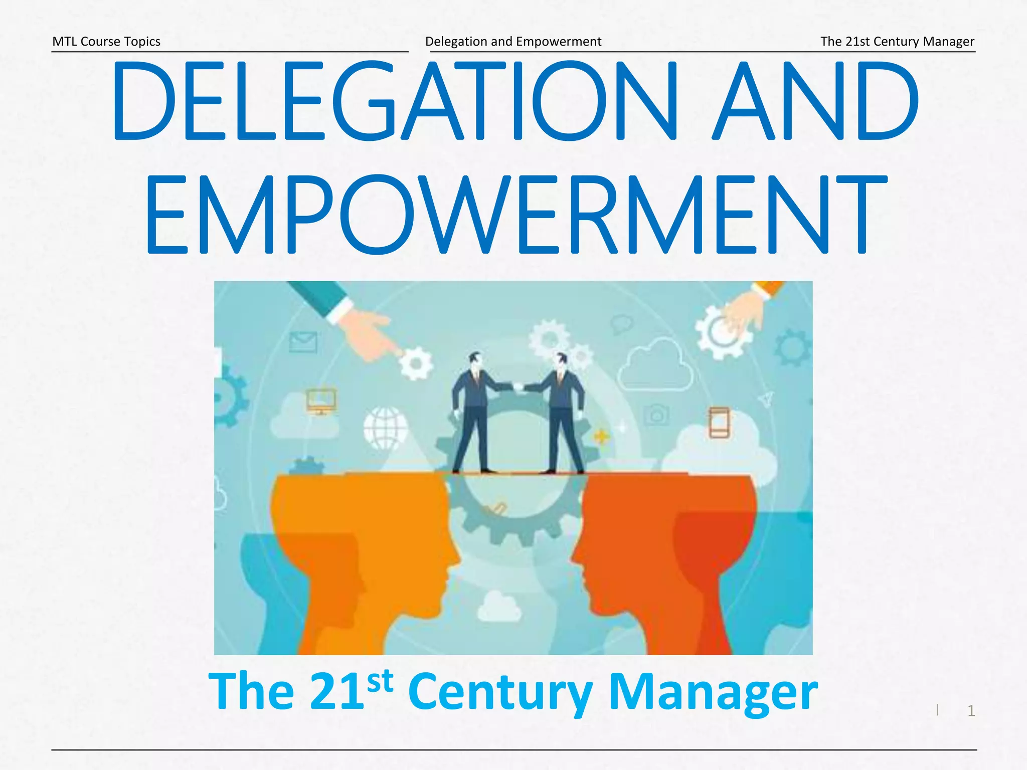 The 21st Century Manager | PPTX | Executive Leadership & Management ...