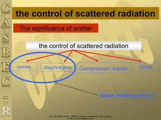 10- The Control of Scattered Radiation.ppt