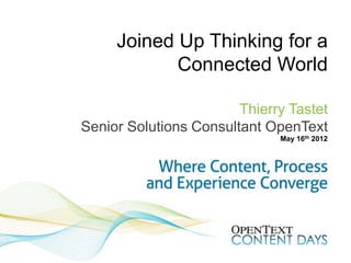 Thierry Tastet - Joined-up Thinking For A Connected World | PPTX