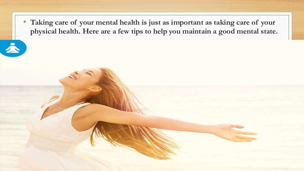 10 Tips To Maintain Good Mental Health 10-tips-to-maintain-good-mental-health