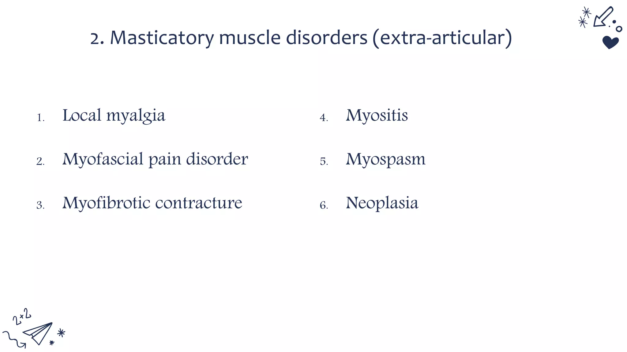 Temporomandibular joint disorders | PPTX