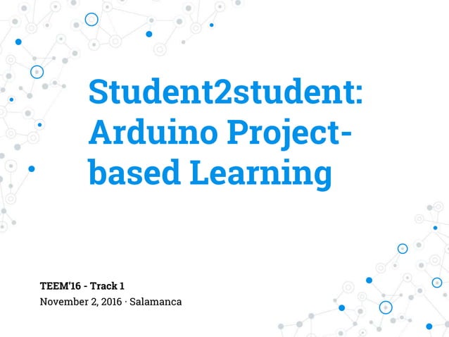 Student2student: Arduino Project-based Learning | PPT