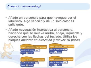 Programamos con Scratch 10: videojuegos - un laberinto | PDF