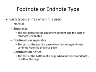 10 wordprocessing ml subject - footnotes and endnotes | PPT