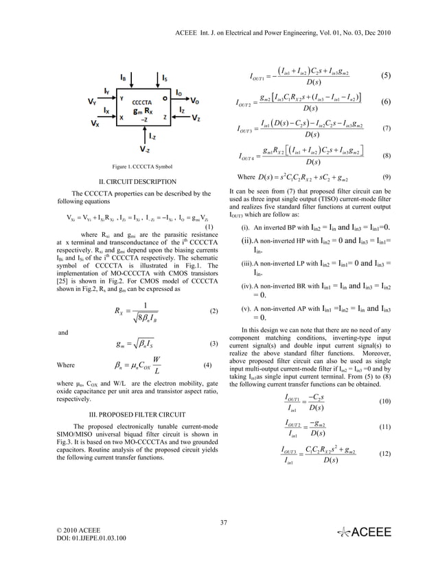 Electronically Tunable Current-Mode SIMO/MISO Universal Biquad Filter Using MOCCCCTAs | PDF