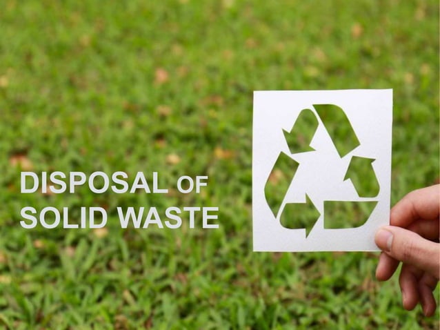 disposal of solid waste | PPT
