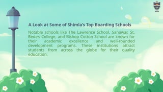 Majestic Mountains, Premier Learning: A Look at Shimla’s Boarding Schools | PPTX