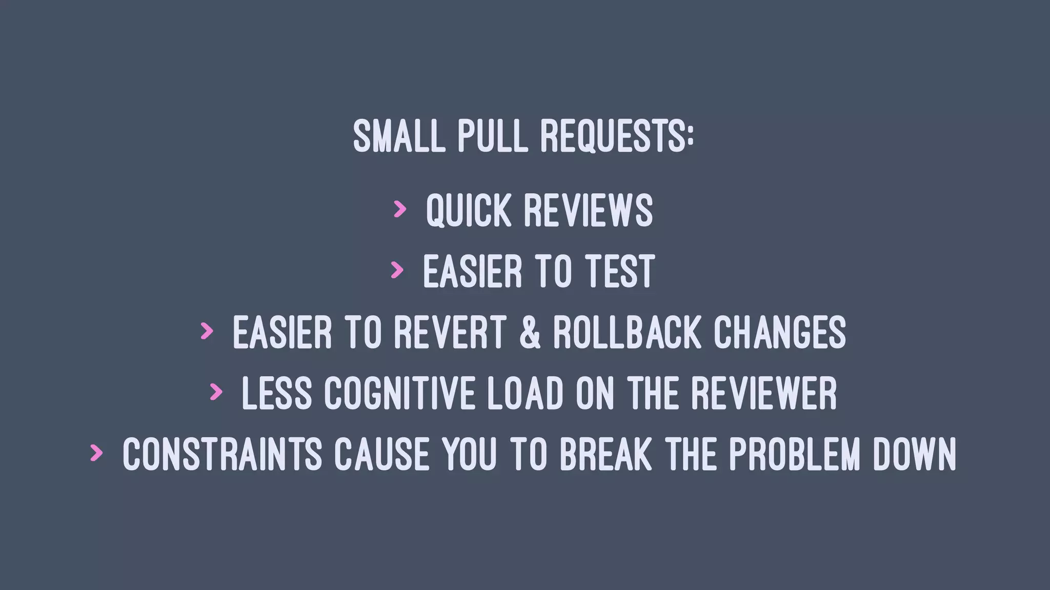 100 Duck-Sized Pull Requests