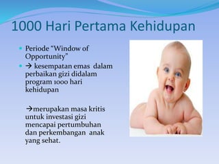 1000 hari-pertama-kehidupan-ppt 2 | PPT