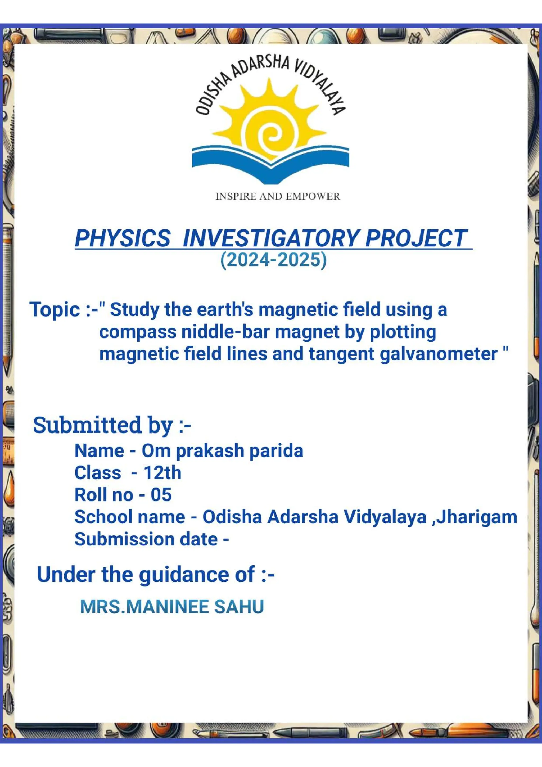 To study Earth’s magnetic field using a compass, natal bar magnet wire plotting magnetic field ...