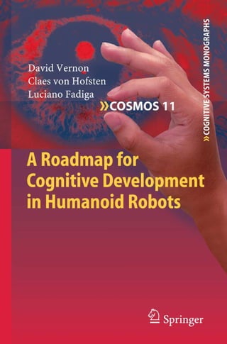 A Roadmap For Cognitive Development In Humanoid Robots Vernon | PDF