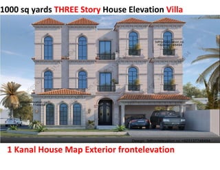 1000 sq yards Three Story House Elevation Villa.pdf