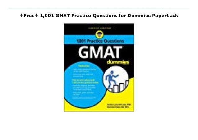 +Free+ 1,001 GMAT Practice Questions for Dummies Paperback