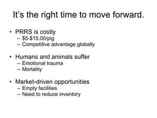 Dr. Scott Dee - PRRS Eradication Update | PPT