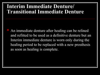 100121562-Immediate-Dentures-ppt-Autosaved.ppt