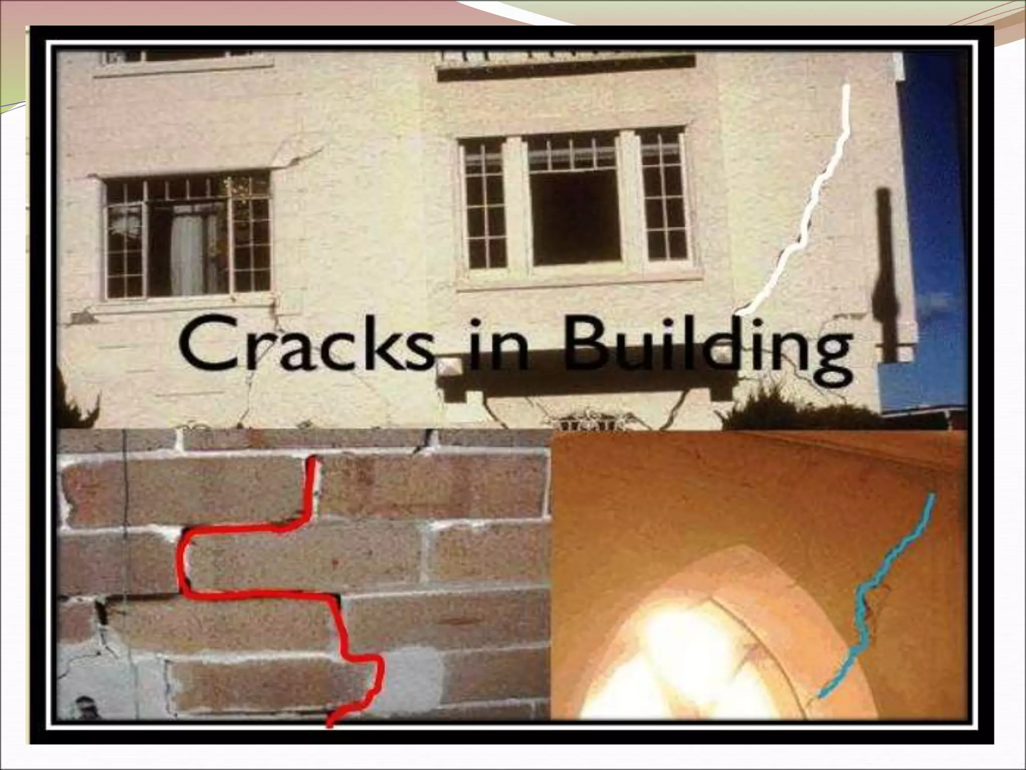 causes, repair & prevention of building cracks | PPT