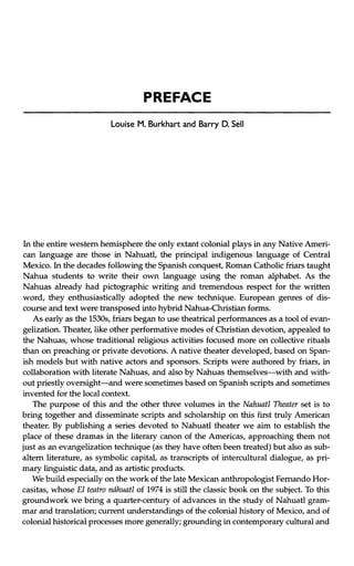 Nahuatl Theater Volume I Death And Life In Colonial Nahua Mexico Barry ...