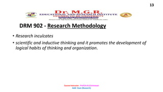 1001_RM_DR research methodology and findings conclusion. | PPSX