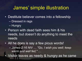 100207 How To Live Your Faith 10 Faith Works James 2 14 26 | PPTX
