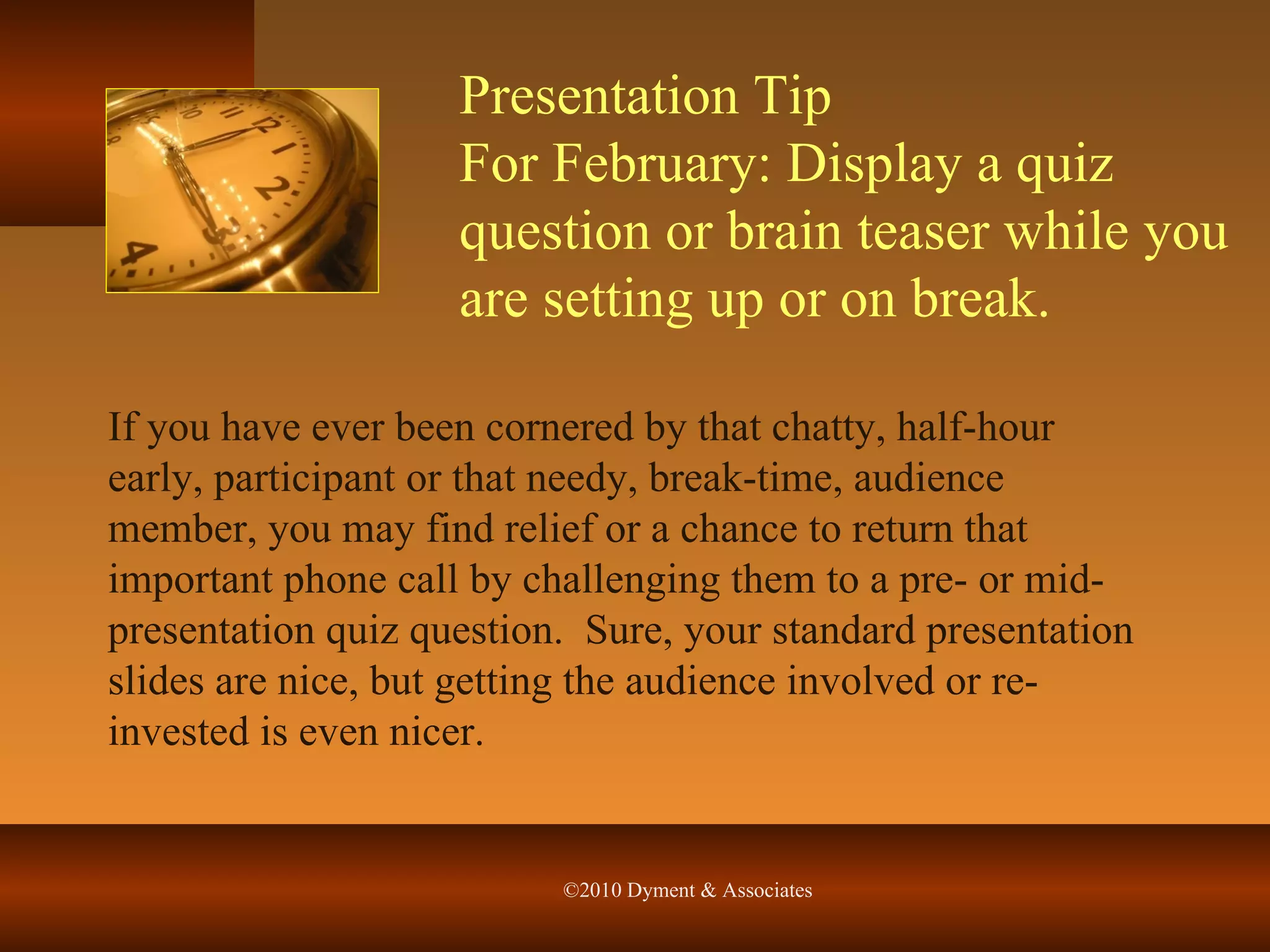 Presentation Tip Of The Month | PPT