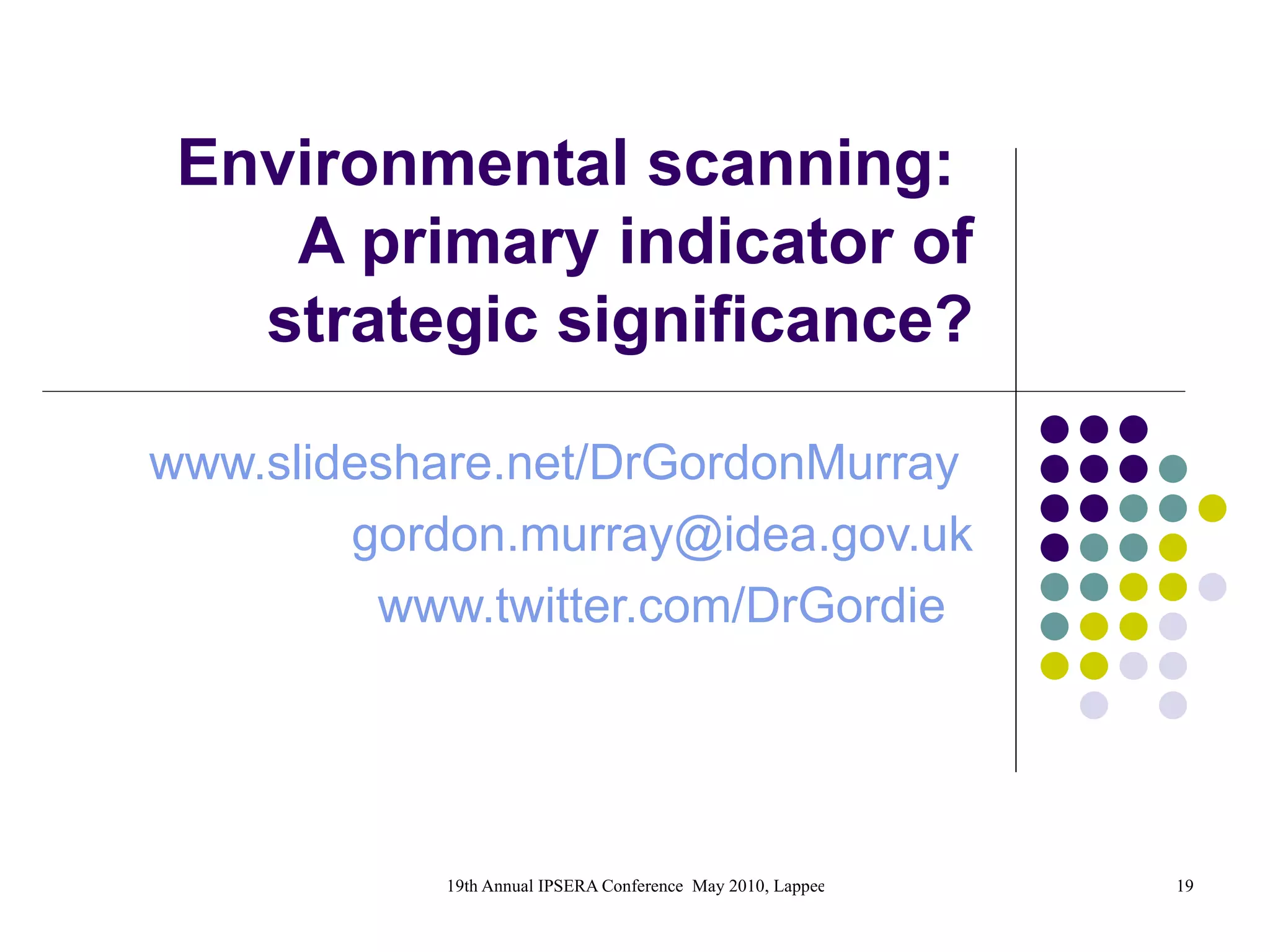 Environmental Scanning: An indicator of strategic significance | PPT