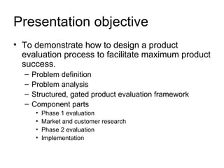 1003 Product Evaluation Framework | PPT