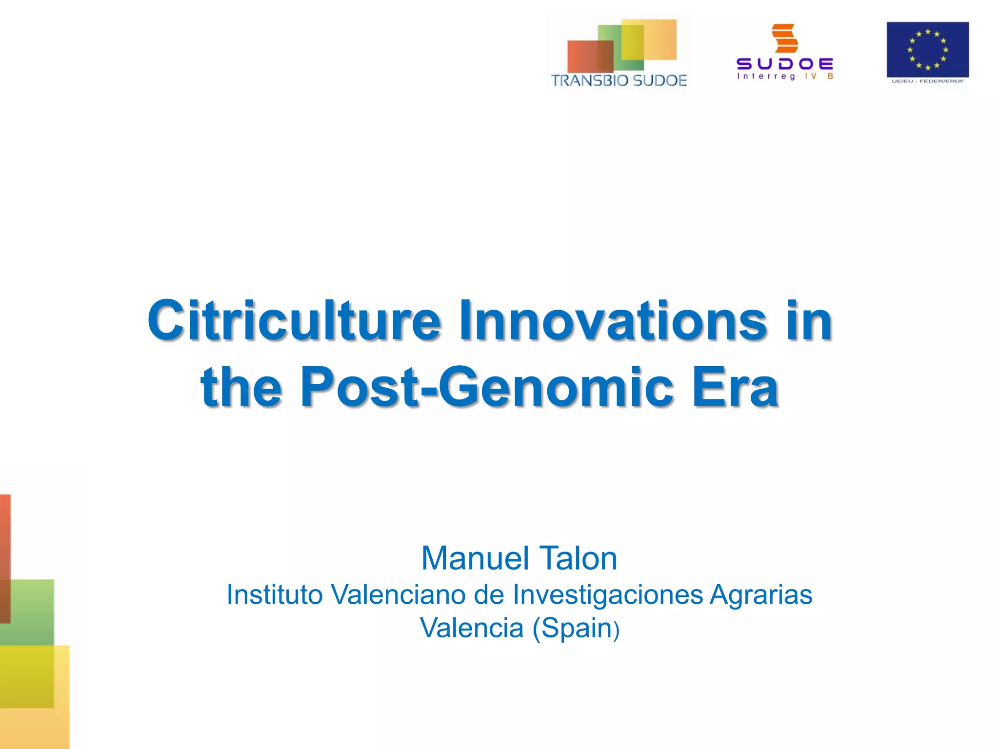 Manuel Talon / Citriculture innovations in the post-genomic era | PDF ...