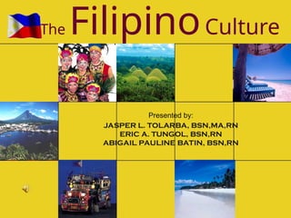 The Rich Filipino Culture Presentation.ppt