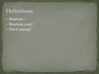 100510 mpm blasthole_sampling_experiments | PPTX