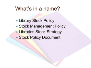 Collections development - policy and practice | PPTX