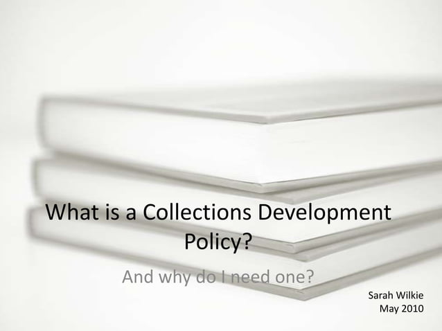 Collection Development policies | PPTX