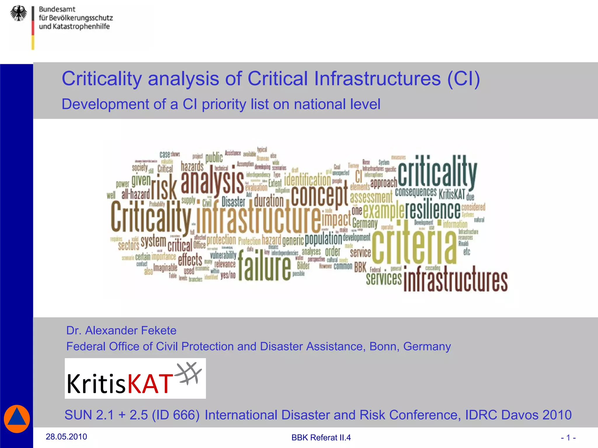Criticality analysis of Critical Infrastructures (CI) – parameters and ...