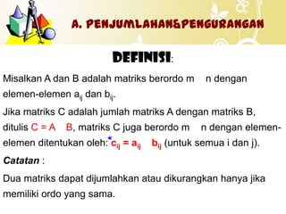 Operasi Hitung pada Matriks - Kelas X SMA - by Hadasa M. S. | PPT