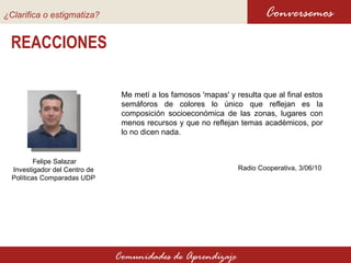 Mapas y semáforos SIMCE: ¿Clarifican o estigmatizan? | PPT