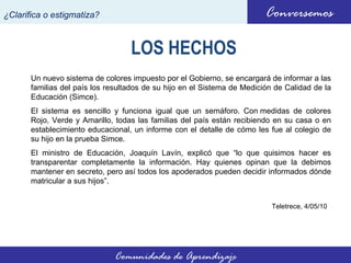 Mapas y semáforos SIMCE: ¿Clarifican o estigmatizan? | PPT