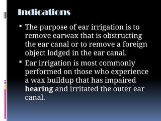 100718978-Ear-Irrigation by Dr.Raafat AL-Awadhi .pptx