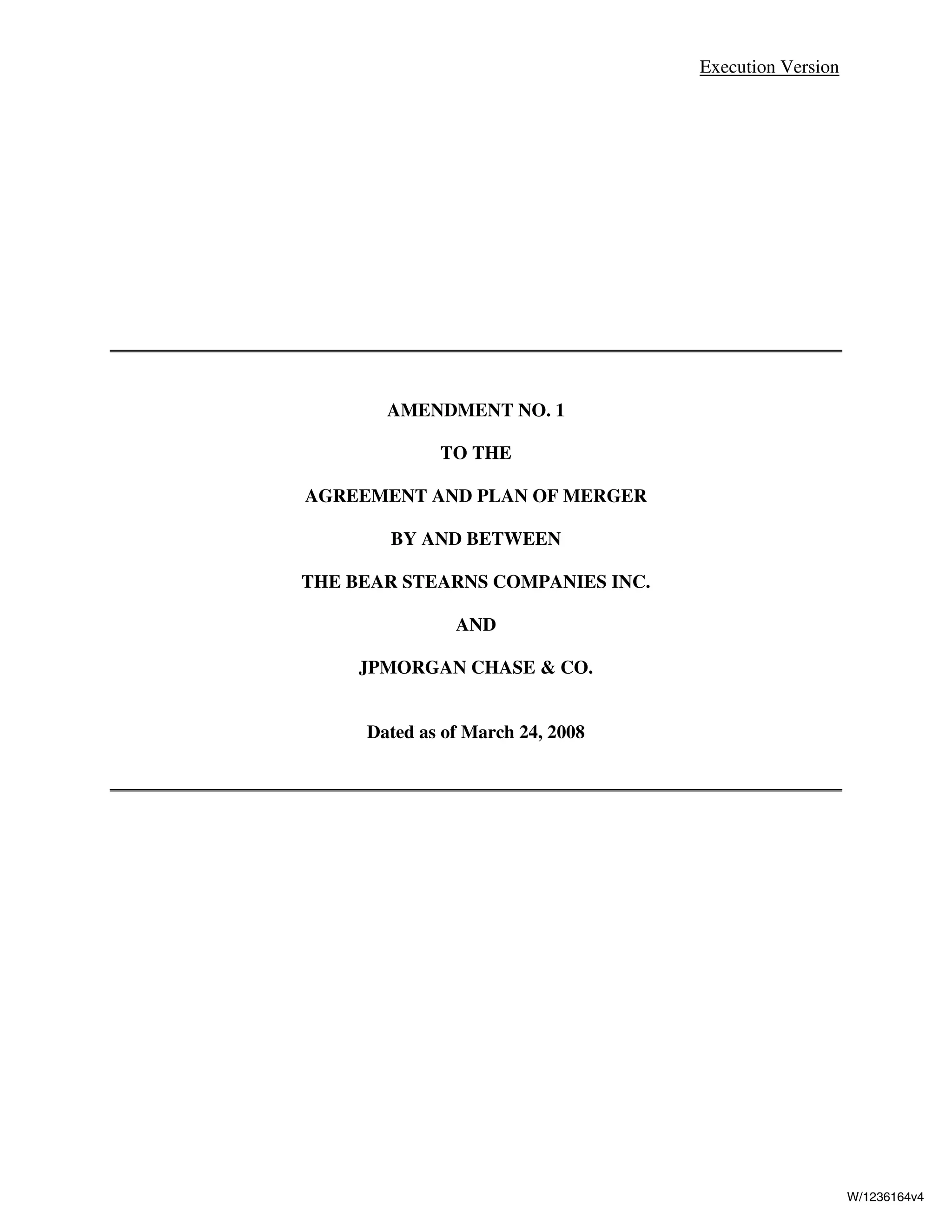 JPMorgan Chase Merger Agreement Amended 3-24-08 | PDF