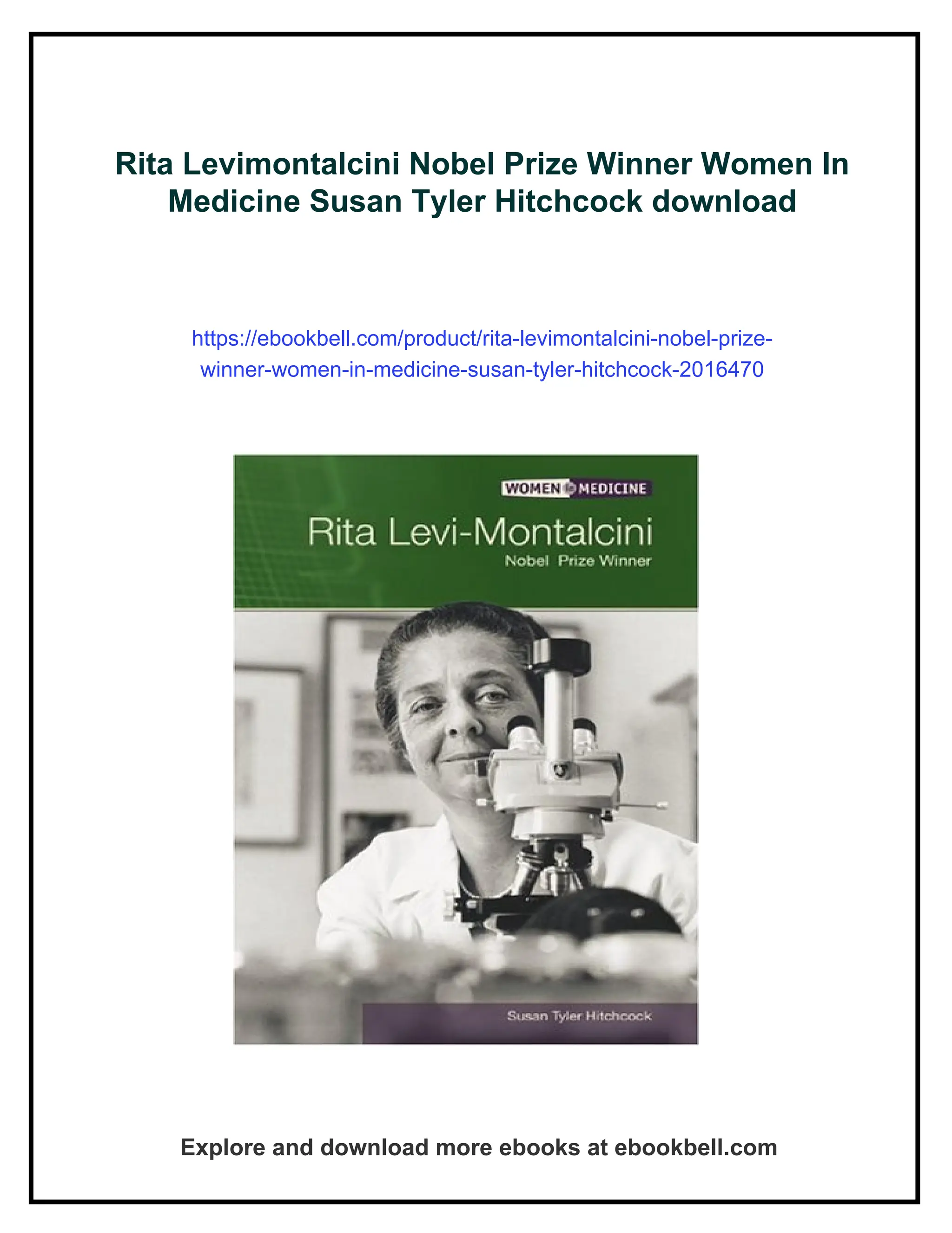 Rita Levimontalcini Nobel Prize Winner Women In Medicine Susan Tyler ...
