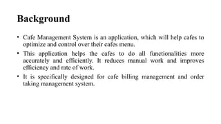 A summer Project Report on Cafe Management System | PPTX